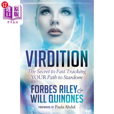 海外直订Virdition: Celebrity Success Secrets to Fast Track Your Path to Stardom 名人成功的秘密，快速跟踪你的明星之