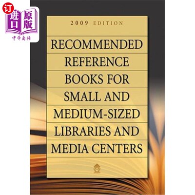 海外直订Recommended Reference Books for Small and Medium-Sized Libraries and Media Cente 中小型图书馆和媒体中心推荐