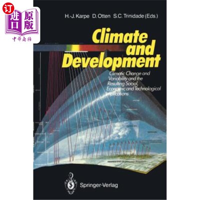 海外直订Climate and Development: Climate Change and Variability and the Resulting Social 气候与发展:气候变化和变率