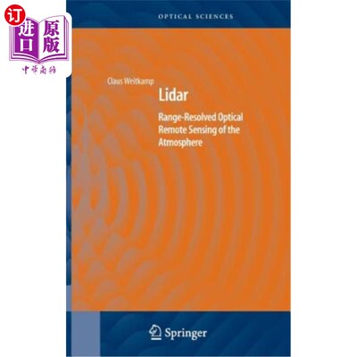 海外直订Lidar: Range-Resolved Optical Remote Sensing of the Atmosphere 激光雷达：大气的距离分辨光学遥感