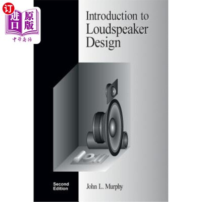 海外直订Introduction to Loudspeaker Design: Second Edition 扬声器设计简介：第二版