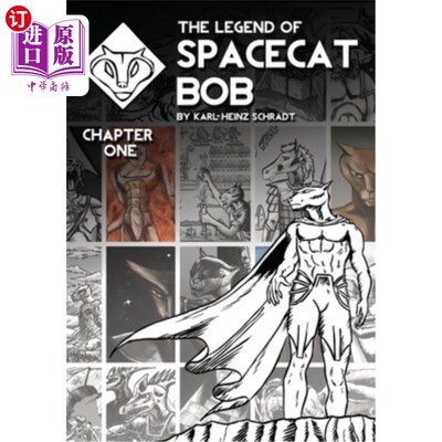 海外直订The Legend of Spacecat Bob - Chapter One: Chapter One 太空猫鲍勃的传奇-第一章：第一章