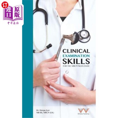 海外直订医药图书Clinical Examination Skills for the MRCP Paces Exam MRCP Paces考试的临床检查技能