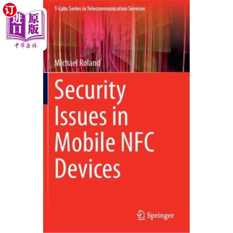 海外直订Security Issues in Mobile Nfc Devices 移动Nfc设备的安全问题_虎窝淘