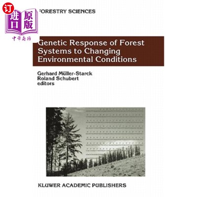 海外直订Genetic Response of Forest Systems to Changing Environmental Conditions 森林系统对环境变化的遗传响应