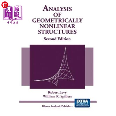 海外直订Analysis of Geometrically Nonlinear Structures 几何非线性结构分析