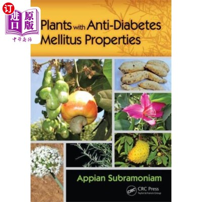 海外直订医药图书Plants with Anti-Diabetes Mellitus Properties 具有抗糖尿病特性的植物