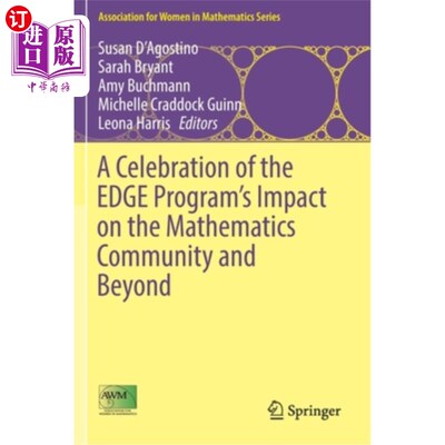 海外直订A Celebration of the Edge Program's Impact on the Mathematics Community and Beyo 庆祝边缘项目对数学社区的影
