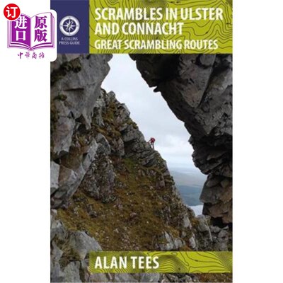 海外直订Scrambles in Ulster and Connacht: Great Scrambling Routes 在阿尔斯特和康纳特的争夺:伟大的争夺路线