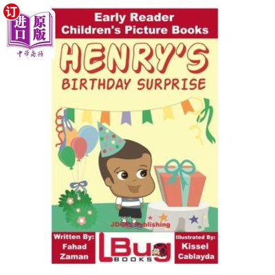 海外直订Henry's Birthday Surprise - Early Reader - Children's Picture Books 亨利的生日惊喜-早期读者-儿童图画书