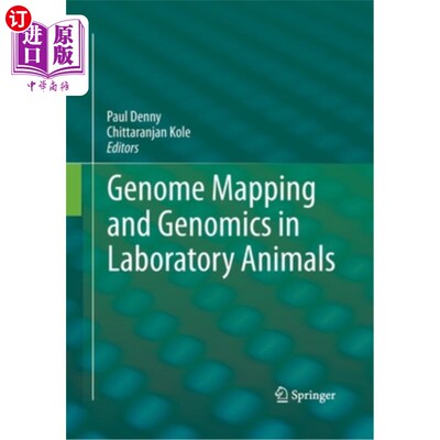 海外直订Genome Mapping and Genomics in Laboratory Animals 实验动物的基因组定位和基因组学