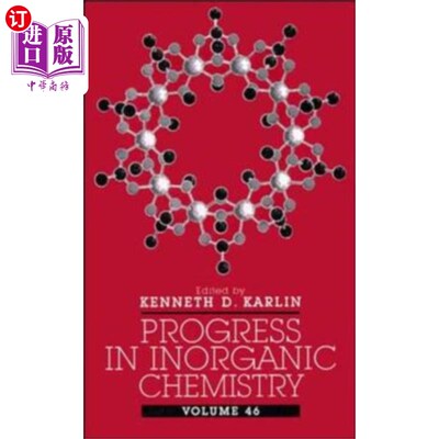海外直订Progress in Inorganic Chemistry V46 无机化学进展，第46卷