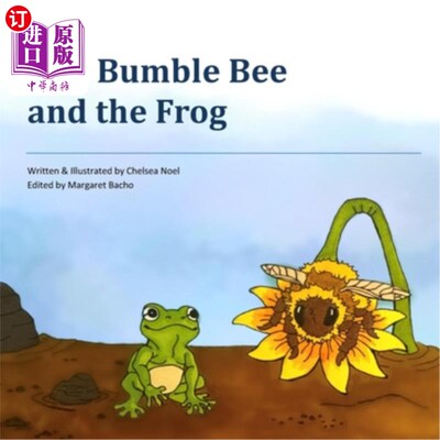 海外直订The Bumble Bee And The Frog 大黄蜂和青蛙