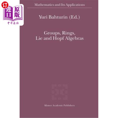 海外直订Groups, Rings, Lie and Hopf Algebras 群、环、李和Hopf代数