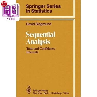 海外直订Sequential Analysis: Tests and Confidence Intervals 顺序分析:测试和置信区间