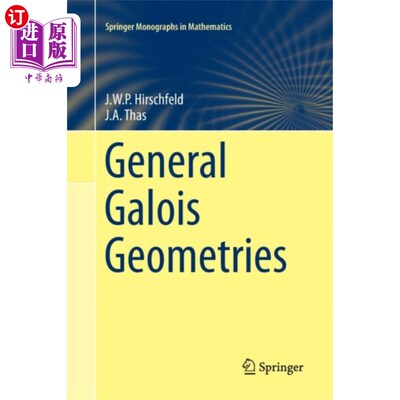 海外直订General Galois Geometries 一般伽罗瓦几何