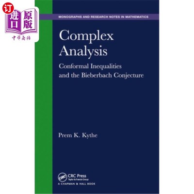 海外直订Complex Analysis: Conformal Inequalities and the Bieberbach Conjecture 复分析：共形不等式和Bieberbach猜想