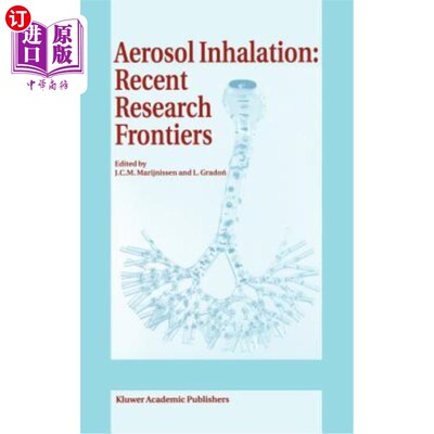 海外直订医药图书Aerosol Inhalation: Recent Research Frontiers: Prodeedings of the International  气溶胶吸入：最近的