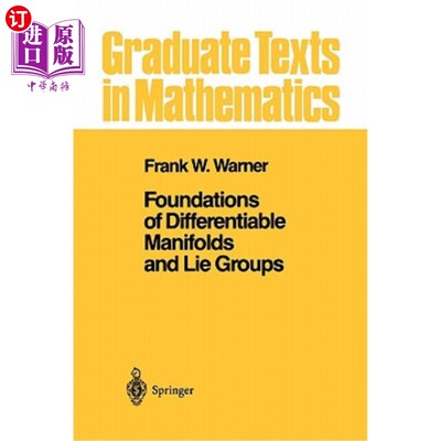 海外直订Foundations of Differentiable Manifolds and Lie Groups 可微流形与李群的基础