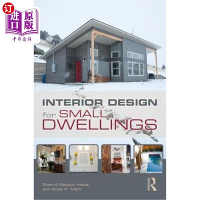 海外直订Interior Design for Small Dwellings 小型住宅室内设计“，