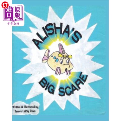 海外直订Alisha's Big Scare 阿丽莎挤大恐慌