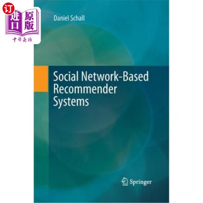 海外直订Social Network-Based Recommender Systems 基于社交的推荐系统