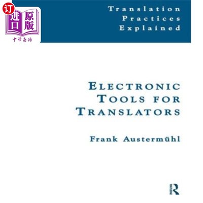 海外直订Electronic Tools for Translators 翻译电子工具
