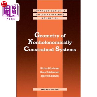 海外直订Geometry of Nonholonomically Constrained Systems 非完整约束系统的几何