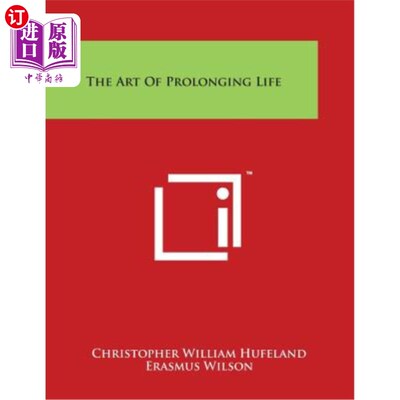 海外直订The Art of Prolonging Life 延年益寿的艺术