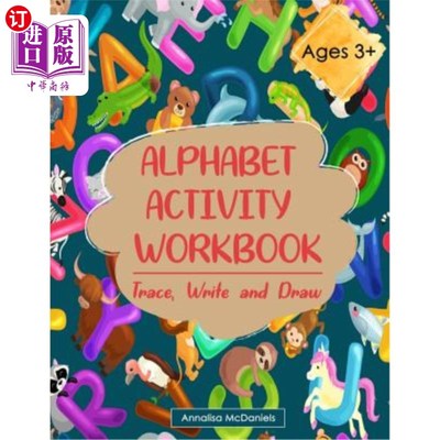 海外直订Alphabet Activity Book: Trace, Write and Draw 字母活动书：追踪、书写和绘制