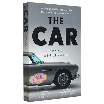 预售 汽车 缔造现代世界的机器的兴衰 The Car the machine that made the modern world 英文原版 Bryan Appleyard【中商原版】