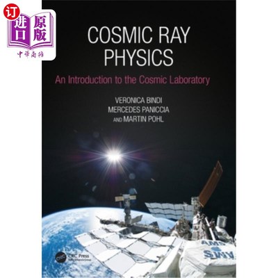 海外直订Cosmic Ray Physics: An Introduction to The Cosmic Laboratory 宇宙射线物理学:宇宙实验室简介