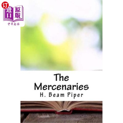 海外直订The Mercenaries 佣兵