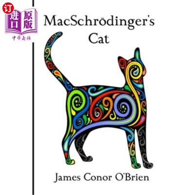 海外直订Macschr?dinger's Cat: The strange tale of the cat and the universe 麦克施尔？丁格尔的猫：猫与宇宙的奇怪故事