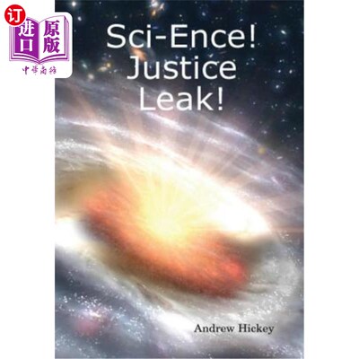 海外直订Sci-Ence! Justice Leak! 科学！司法泄密！