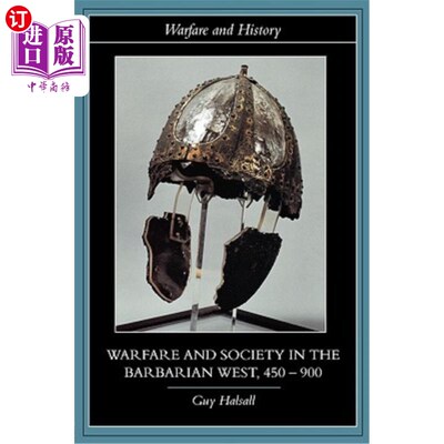 海外直订Warfare and Society in the Barbarian West, 450-900 野蛮西部的战争与社会，450-900