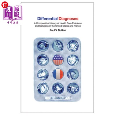 海外直订医药图书Differential Diagnoses: A Comparative History of Health Care Problems and Soluti 鉴别诊断:美国和法