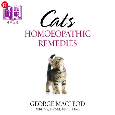 海外直订医药图书Cats: Homoeopathic Remedies 猫:顺势疗法的补救措施
