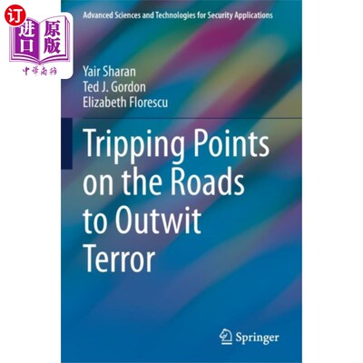 海外直订Tripping Points on the Roads to Outwit Terror 智胜恐怖的道路上的绊倒点