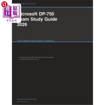 海外直订Microsoft DP-750 Exam Study Guide 2026: Azure Databricks Data Engineer Certifica 微软DP-750考试