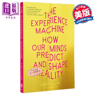 体验机器 我们的思想如何预测和塑造现实 英文原版 The Experience Machine Andy Clark 安迪 克拉克【中商原版】
