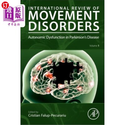 海外直订Autonomic Dysfunction in Parkinson's Disease: Volume 1