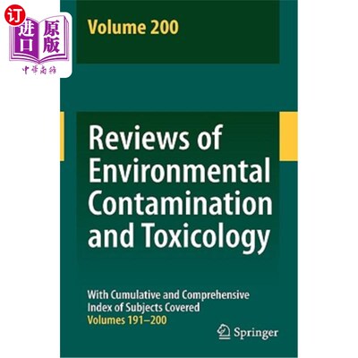 海外直订Reviews of Environmental Contamination and Toxicology 200 环境污染与毒理学综述200