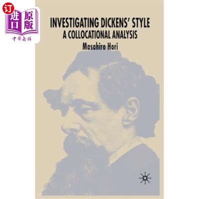 海外直订Investigating Dickens' Style: A Collocational Analysis 狄更斯风格研究:搭配分析