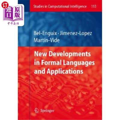 海外直订New Developments in Formal Languages and Applications 形式语言和应用的新发展
