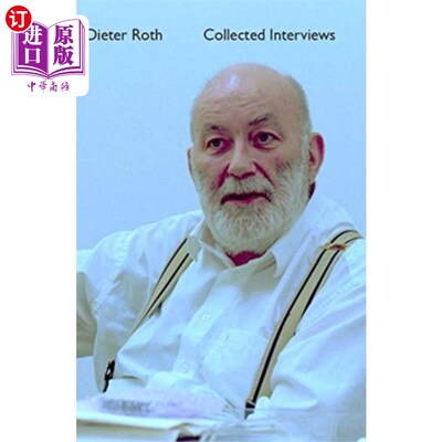 海外直订Dieter Roth Collected Interviews 迪特·罗斯访谈集