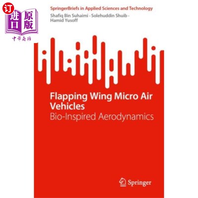 海外直订医药图书Flapping Wing Micro Air Vehicles 扑翼微型飞行器