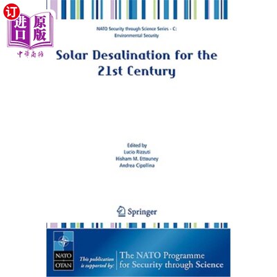海外直订Solar Desalination for the 21st Century: A Review of Modern Technologies and Res 21世纪太阳能脱盐:现代技术
