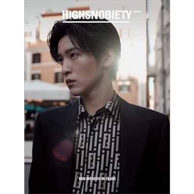 HIGHSNOBIETY JAPAN ISS11假日号目黑莲封面 Snow Man 日文原版 目黒蓮×FENDI【中商原版】
