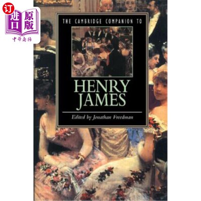 海外直订The Cambridge Companion to Henry James 亨利·詹姆斯的剑桥同伴